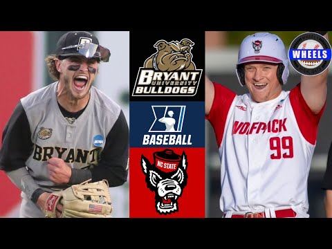 Bryant vs #10 NC State (5/31/24) | Regionals Opening Round | 2024 College Baseball Highlights
