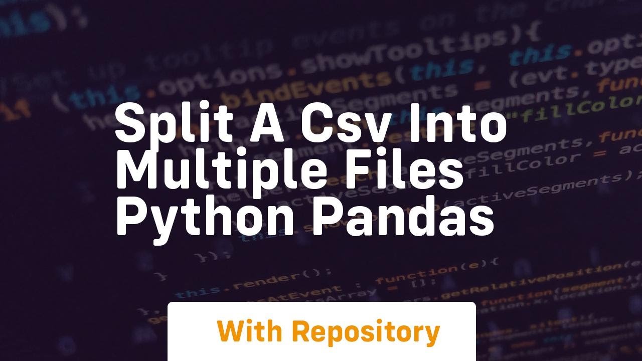 split a csv into multiple files python pandas