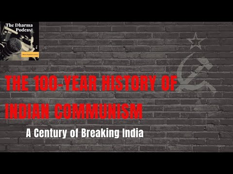 THE 100-Year History of Indian Communism in Half an Hour