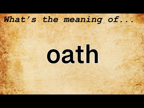 Oath Meaning : Definition of Oath