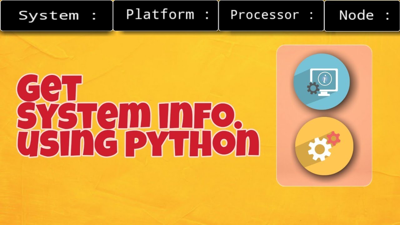 How to retrieve system information using python? | Python  mini projects | Crazy Coders