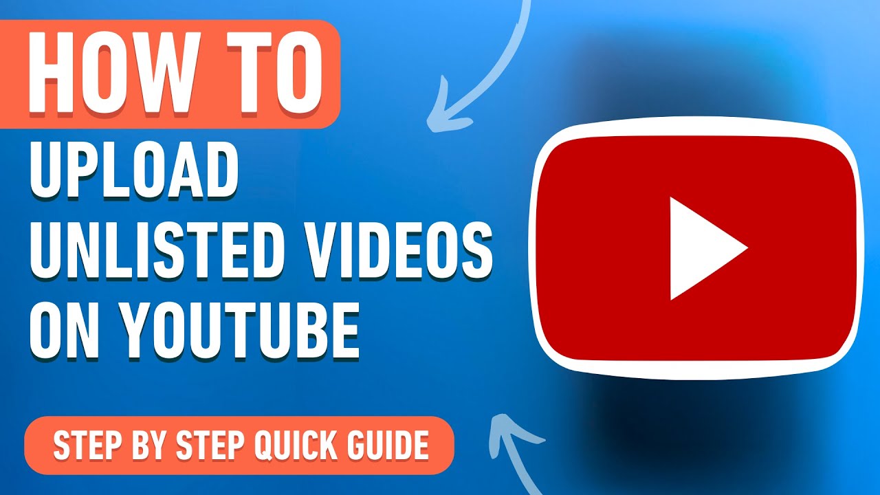 How to Upload Unlisted Videos on Youtube [2024] Easy Tutorial