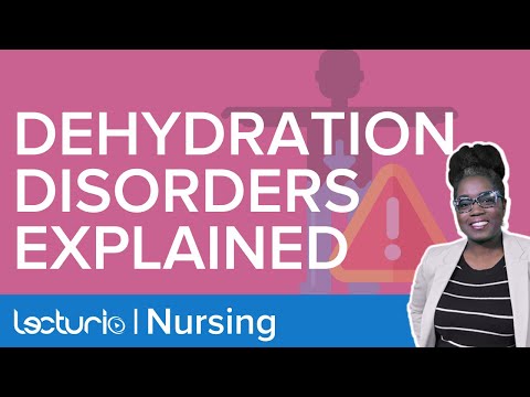 Dehydration, Hypotonic Hydration and Edema - Disorders of Water Balance | Lecturio Nursing