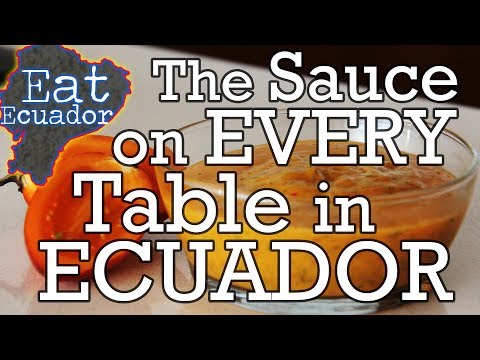 The Sauce on Every Table in Ecuador | Where to Eat in Quito