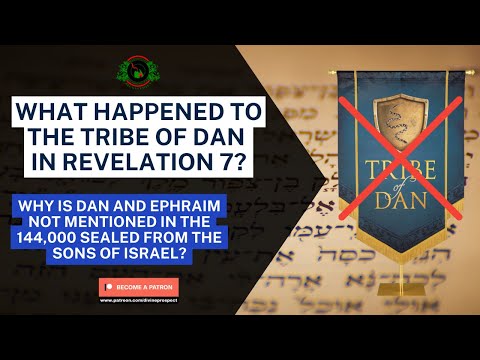 What happened to the tribe of Dan in Revelation 7? | Was Dan removed from the sons of Israel?