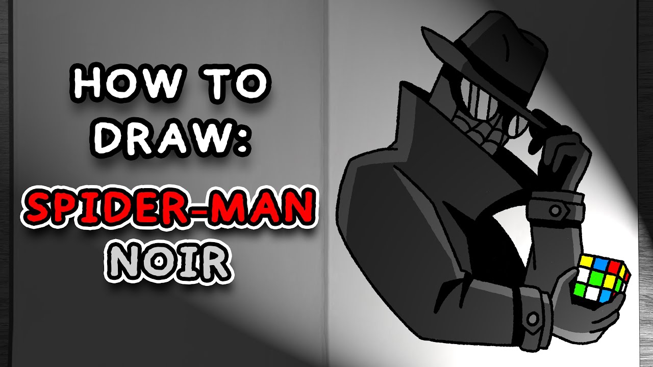 Learn and Draw! SPIDER-MAN NOIR (step by step tutorial)