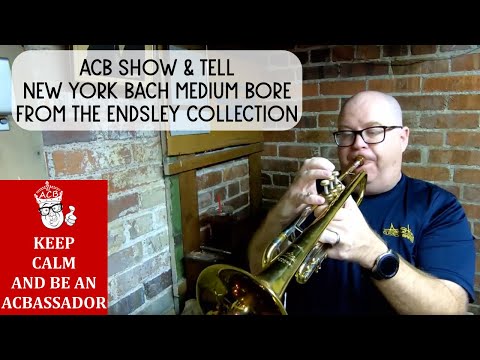 New York Bach Medium Bore Trumpet in Lacquer Finish! ACB Show & Tell for Endsley Collection Lot 102
