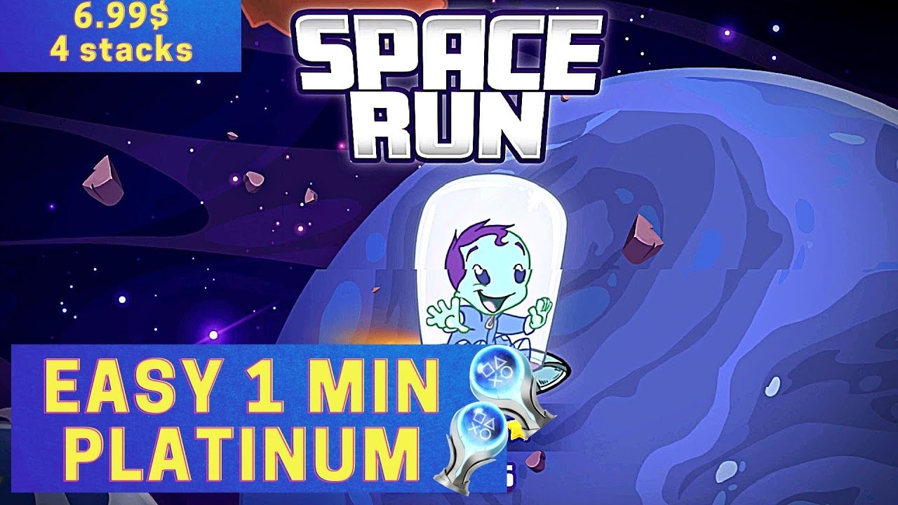 EASY 1 Minute Platinum || Space Run Trophy & Achievement Guide