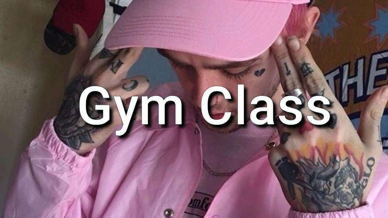 Gym Class (clean) - Lil Peep