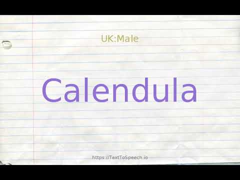 How to pronounce calendula