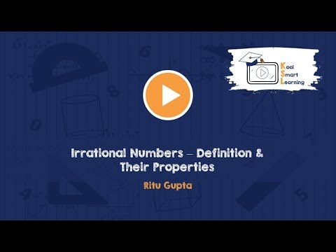 Irrational Numbers- Definition and Their Properties
