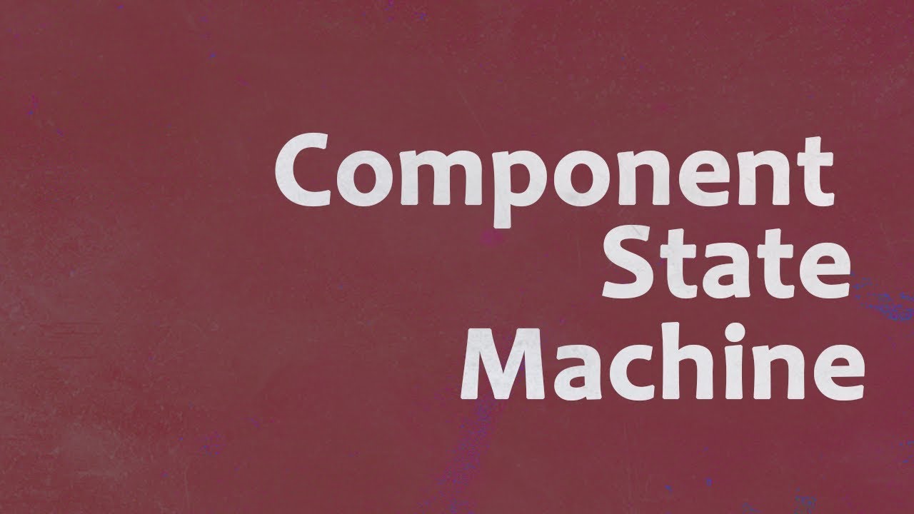 Component State Machine + Github Link - Unity Tutorial (Advanced)