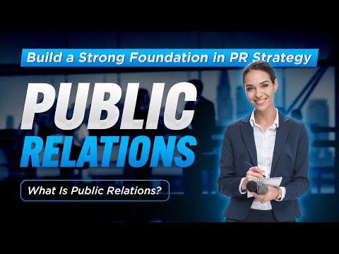 What Is Public Relations