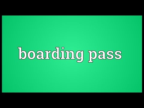 Boarding pass Meaning