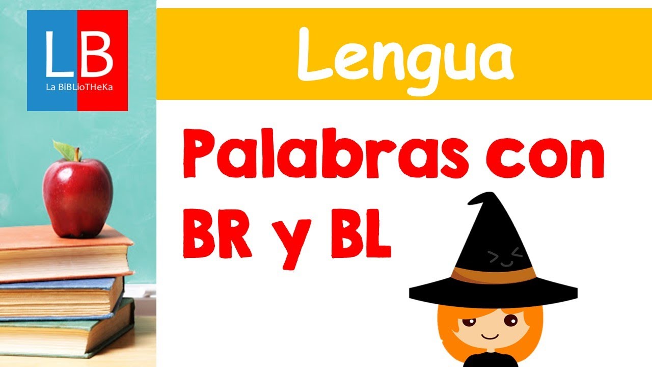 PALABRAS con BR y BL. Ortografía para niños ✔👩‍🏫 PRIMARIA