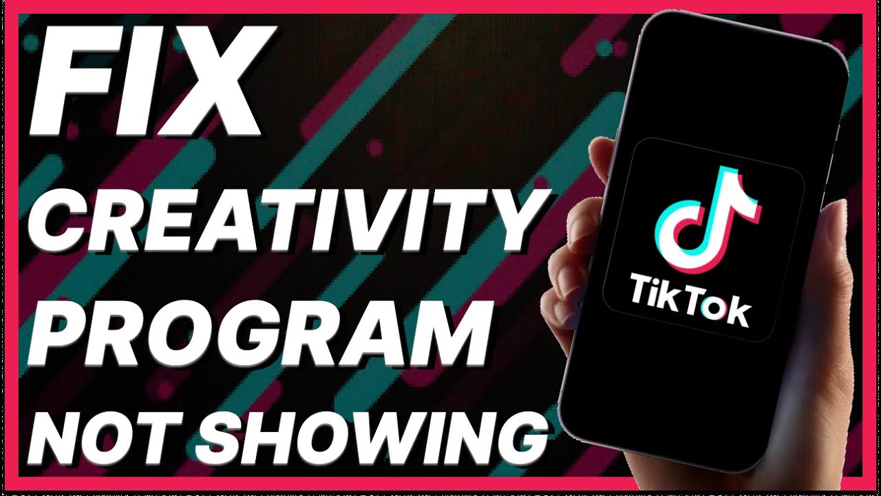 How To Fix TikTok Creativity Program Beta Not Showing