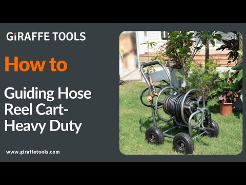 How To|Giraffetools Guiding Hose Reel Cart-Heavy Duty