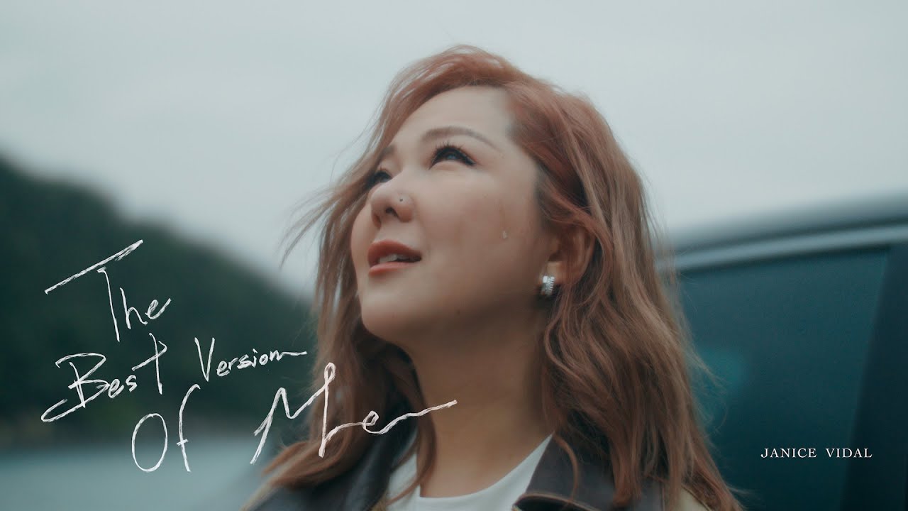 Lyrics & Translations of The Best Version Of Me by Janice Vidal | Popnable