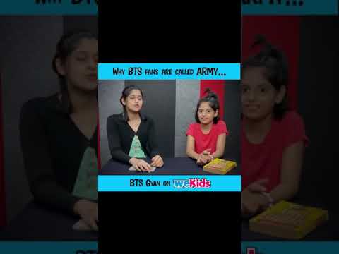 why BTS Fans are called Army ? #bts #btsarmy #wekidsmedia