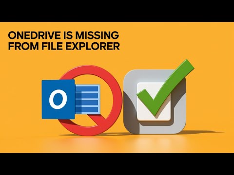 OneDrive Is Missing From File Explorer in Windows 11/10 [Fixed]