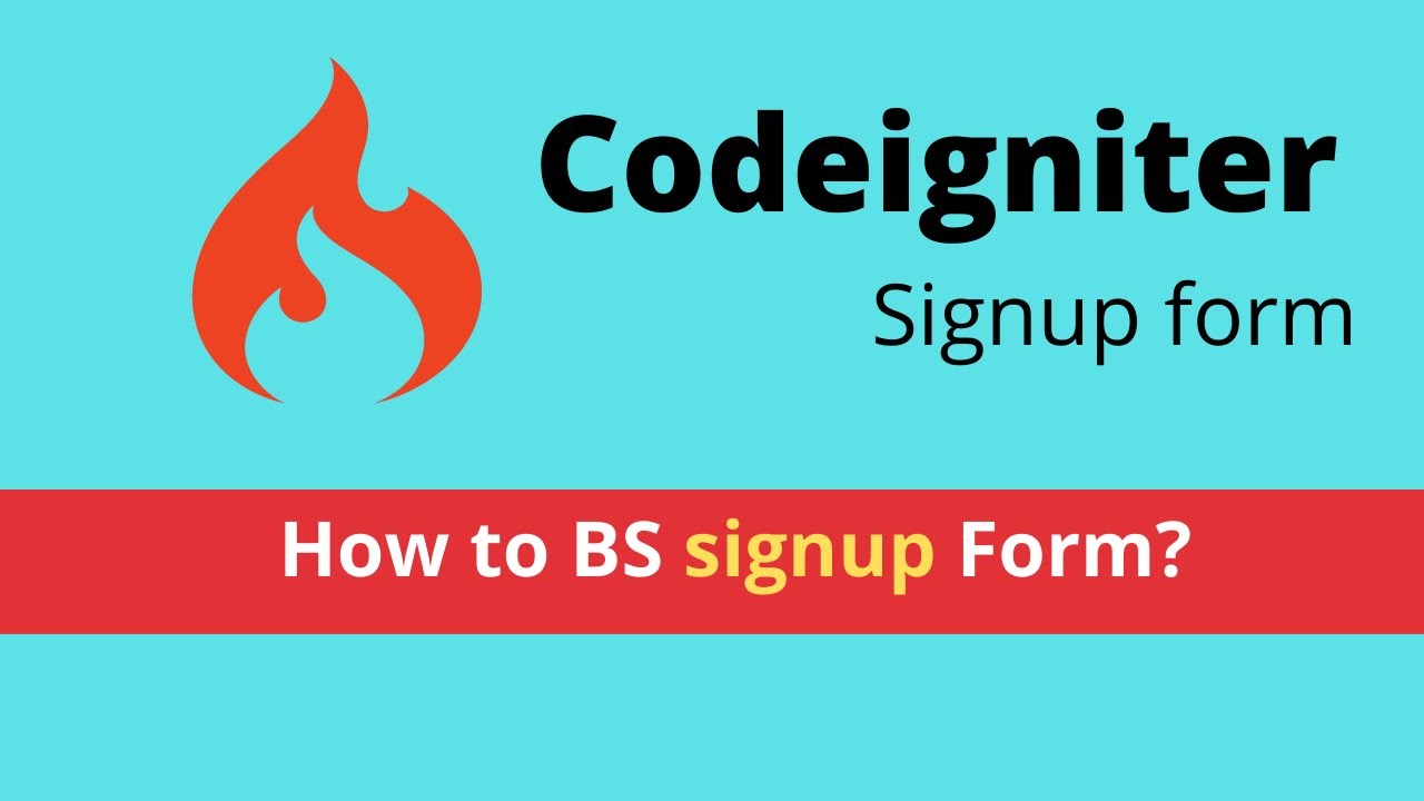 Bootstrap 4 signup form - CodeIgniter 3 Tutorial