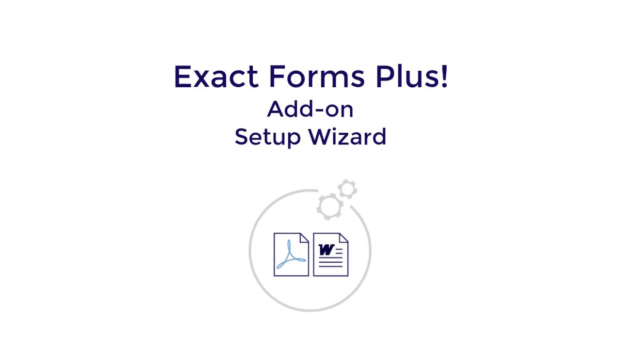Exact Forms Plus Add-on Setup Wizard