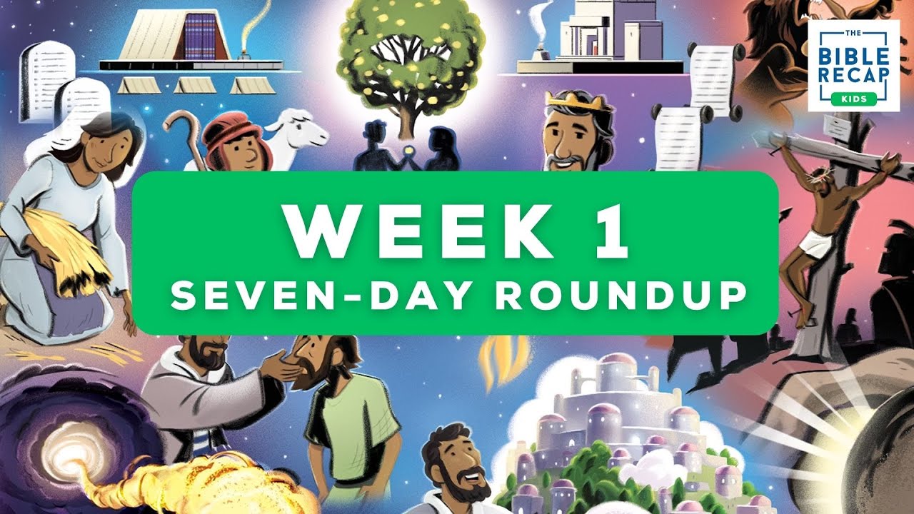 Week 1 (Seven-Day Roundup)