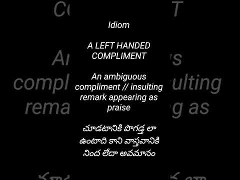 a left handed compliment idiom meaning in telugu || idioms and phrases meaning in telugu || wordmaza