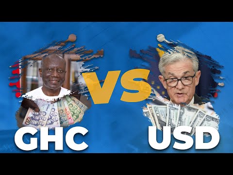The Ghana Cedi Is Gaining Strength Against The U.S Dollar - This Is Why