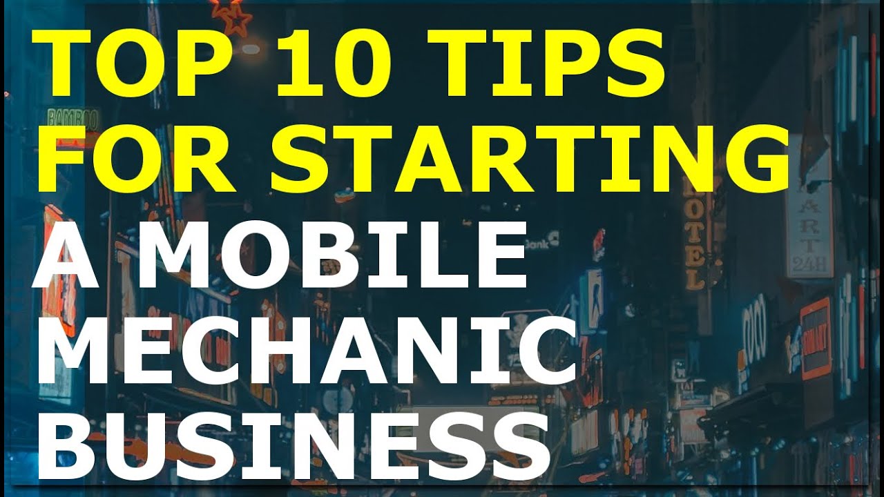 How to Start a Mobile Mechanic Business | Free Mobile Mechanic Business Plan Template Included