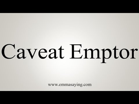 How To Say Caveat Emptor