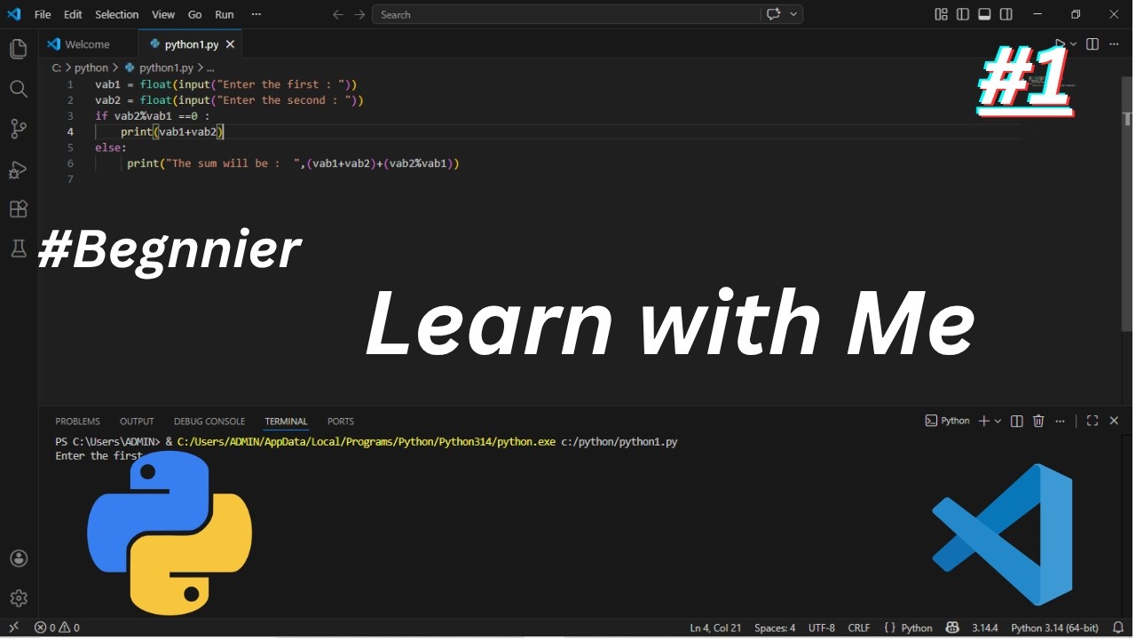 First Python Project — From Zero to Code | Learn With Me