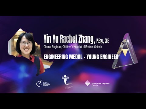 Yin Yu Rachel Zhang, P.Eng., CCE - 2020 OPEA Medal – Young Engineer