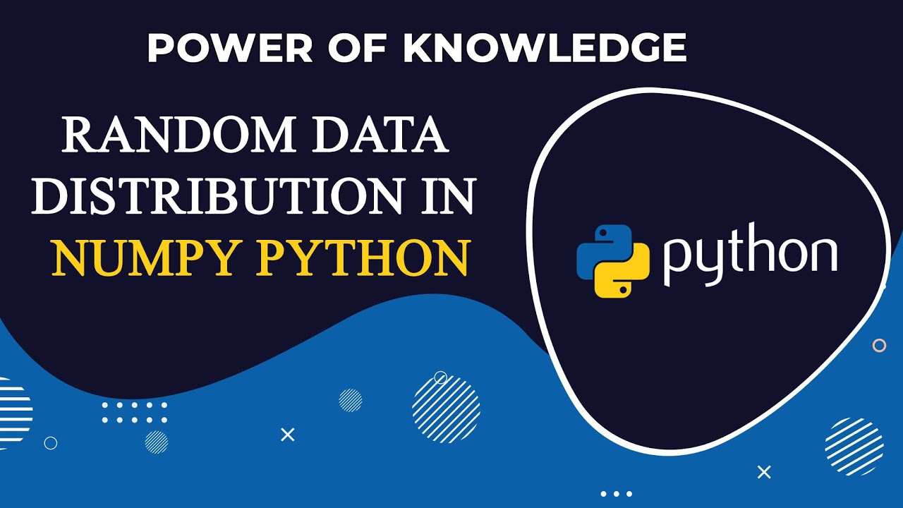 Python Tutorial for Beginners  random data distribution in numpy python