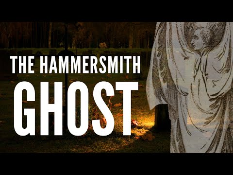 The Hammersmith Ghost - When A Ghost Hunt Ended in Murder.