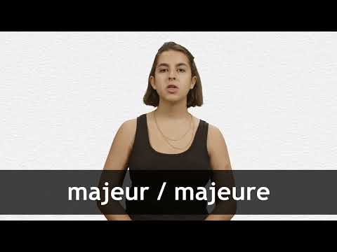 English Translation of “MAJEUR” | Collins French-English Dictionary