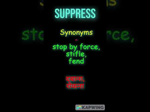 Synonym of Suppress रोकना