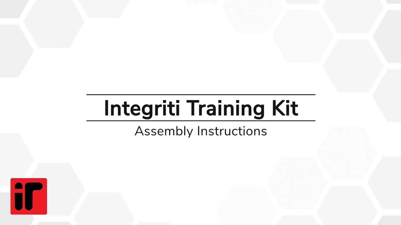 Integriti Training Kit Assembly Instructions