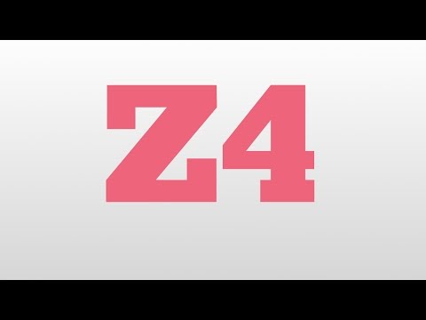 Z4 meaning and pronunciation