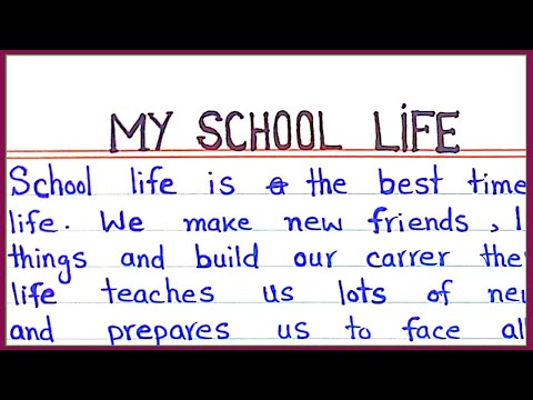 Essay on My School Life in English | My school life essay