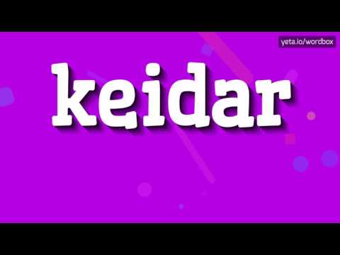 KEIDAR - HOW TO PRONOUNCE IT!?