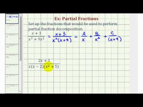 Ex: Setting Up Partial Fraction Decomposition | Math Help from ...