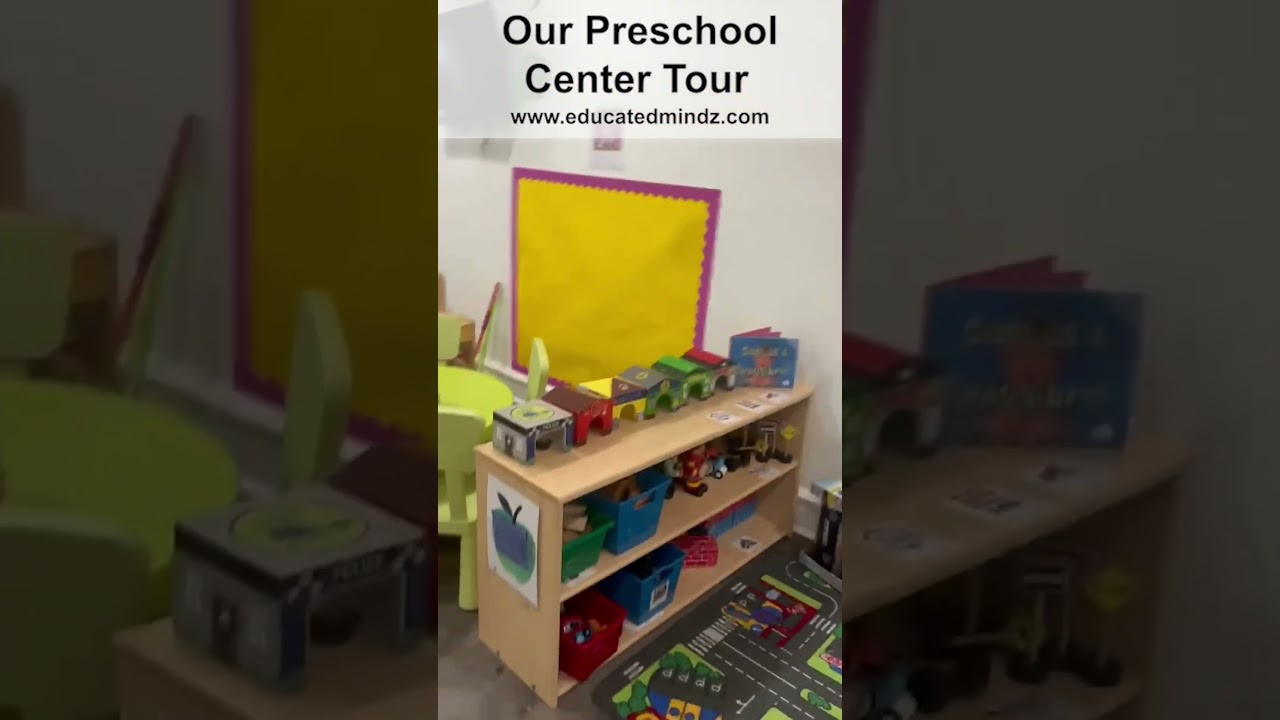 Our Preschool Center Tour | Educated Mindz