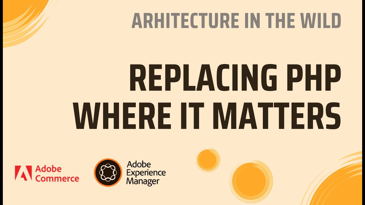 Adobe Commerce Architecture - Replacing PHP where it matters.