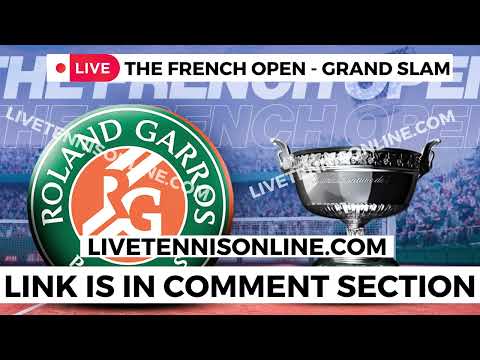 [LiveStream]** The French Open Tennis 2023 Live TV Broadcast