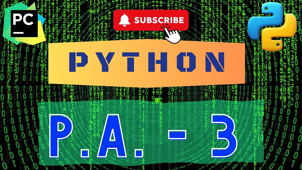Python PA-3 | Week-3 Practice Assignment