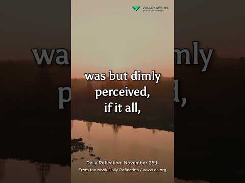 Nov 25th AA Daily Reflection: A POWERFUL TRADITION | Alcoholics Anonymous Meditation