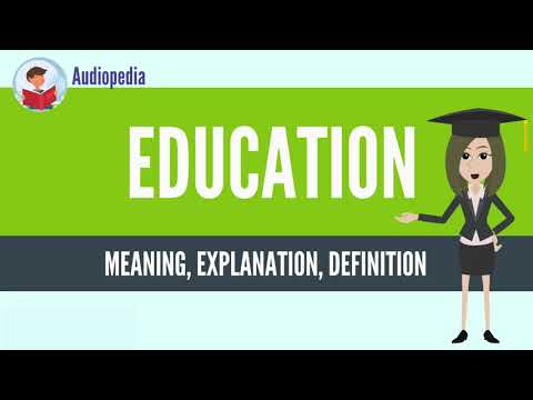 What Is EDUCATION? EDUCATION Definition & Meaning