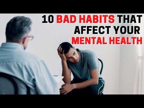 Top 10 Bad Habits That Affect Your Mental Health || Most Common Bad Habits in 2021
