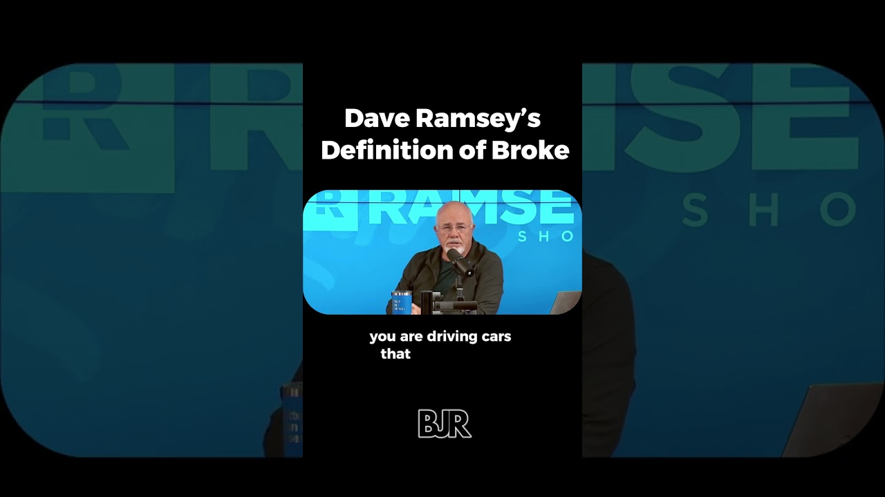 Dave Ramsey’s Definition of Broke – Are You Making These Mistakes?